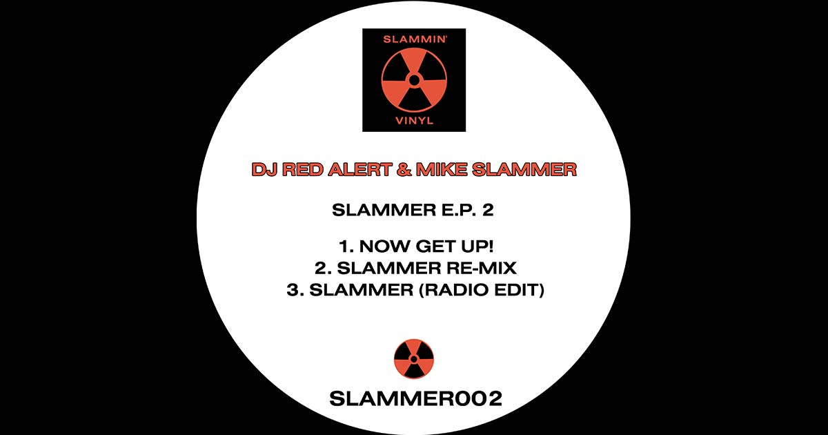 DJ Red Alert & Mike Slammer - Slammer (Radio Edit) - WAV